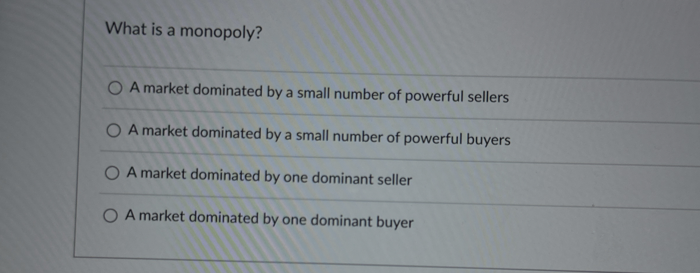 Solved What is a monopoly?A market dominated by a small | Chegg.com