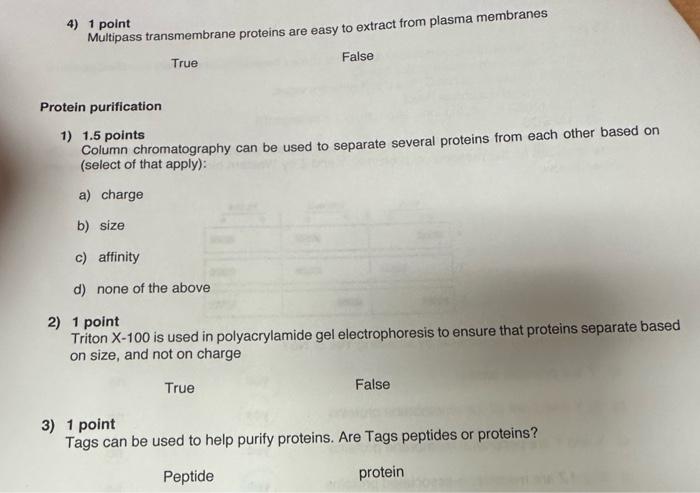 Solved 4) 1 point Multipass transmembrane proteins are easy | Chegg.com