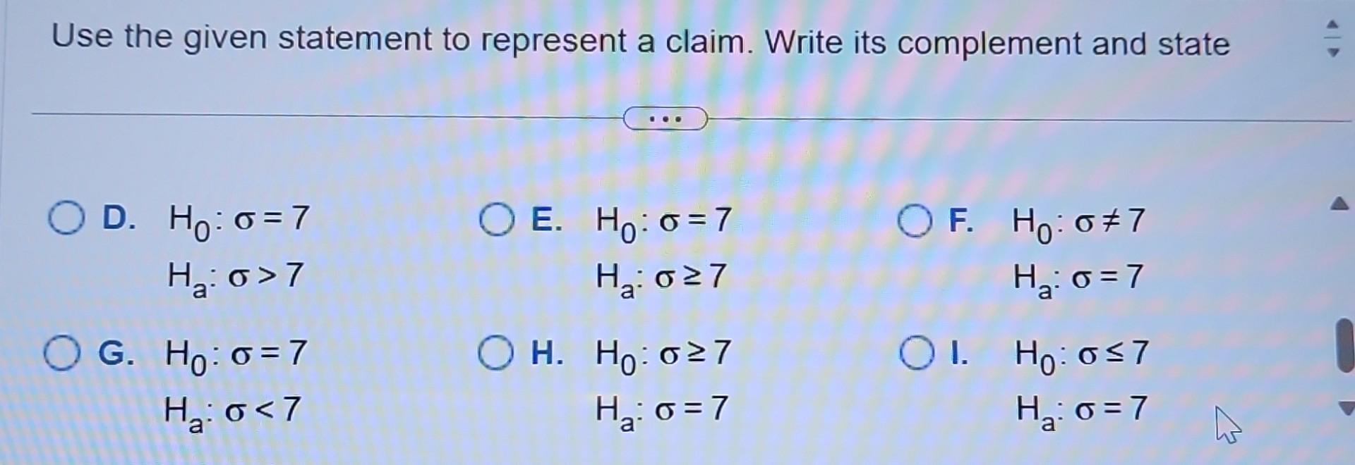 Use the given statement to represent a claim. Write | Chegg.com