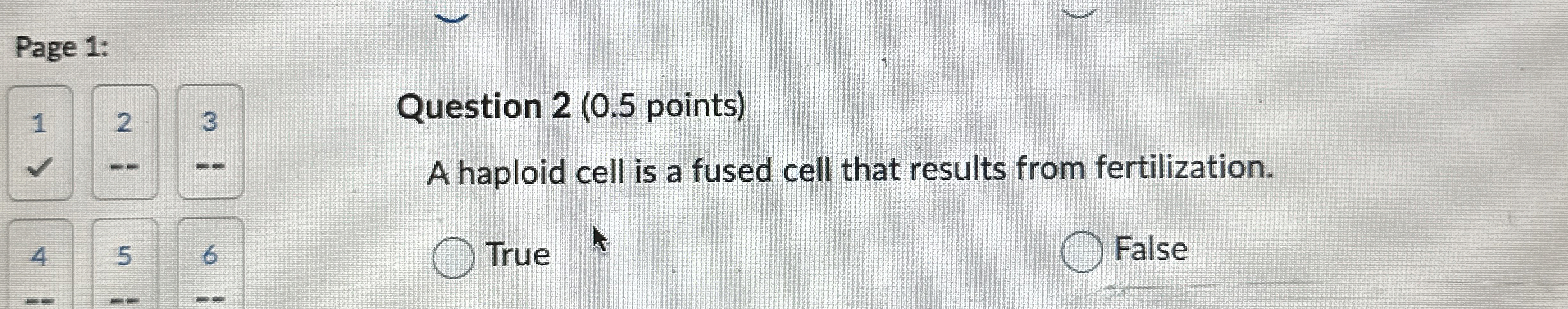Solved Page 1:123Question 2 ( 0.5 ﻿points)A haploid cell is | Chegg.com
