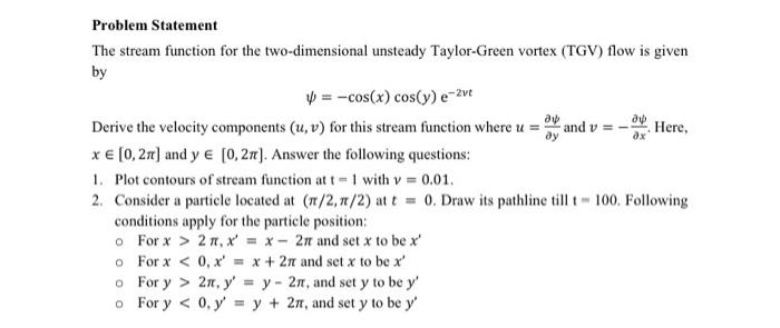 Solved ay and v Problem Statement The stream function for | Chegg.com