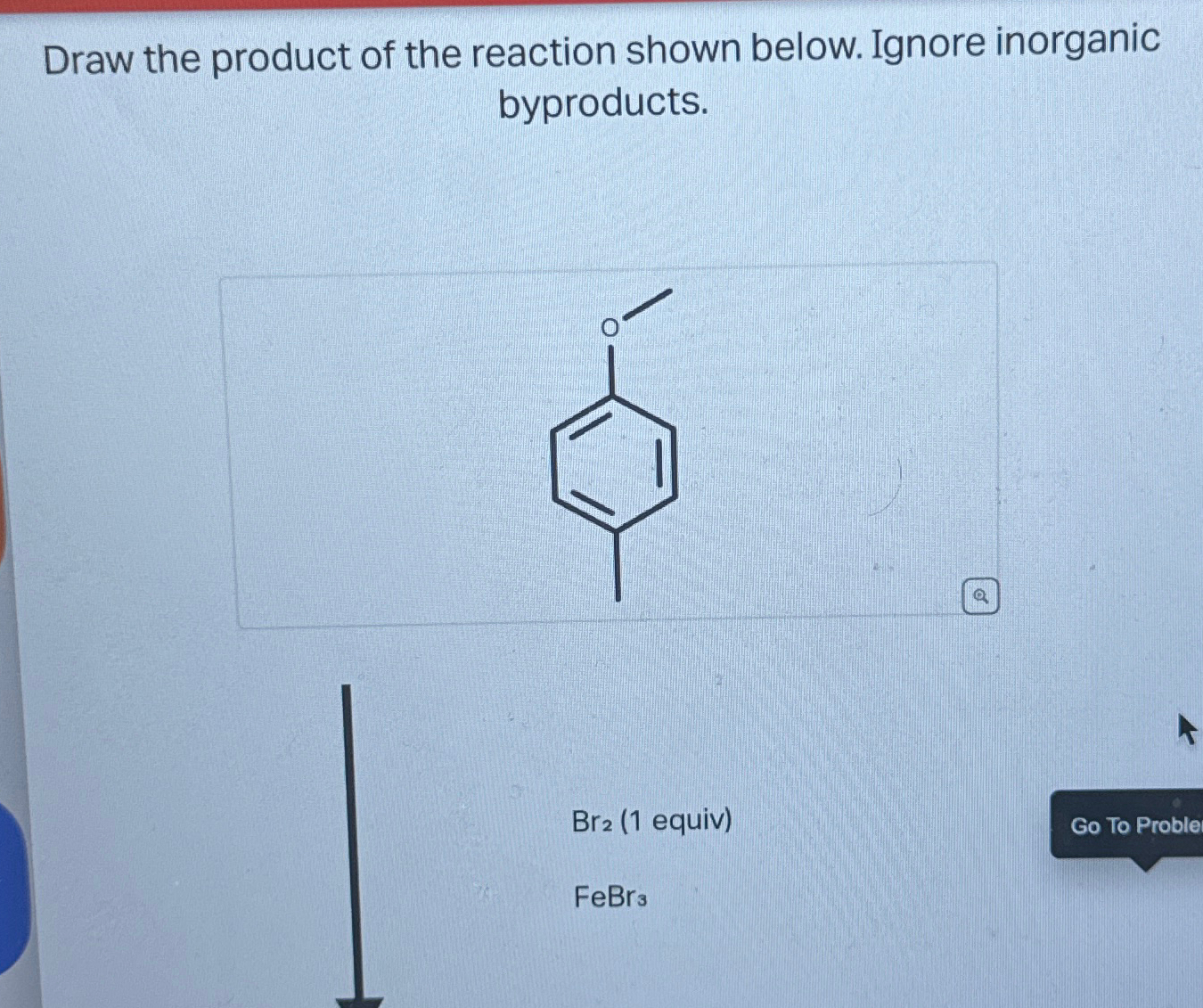 Solved Draw the product of the reaction shown below. Ignore | Chegg.com