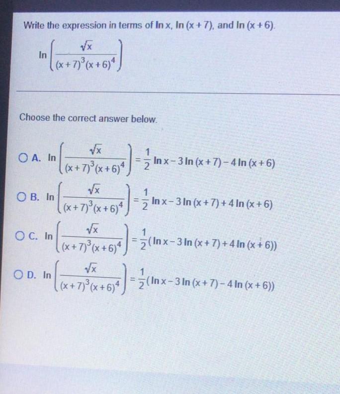 Solved Write the expression in terms of inx, In (x + 7), and | Chegg.com