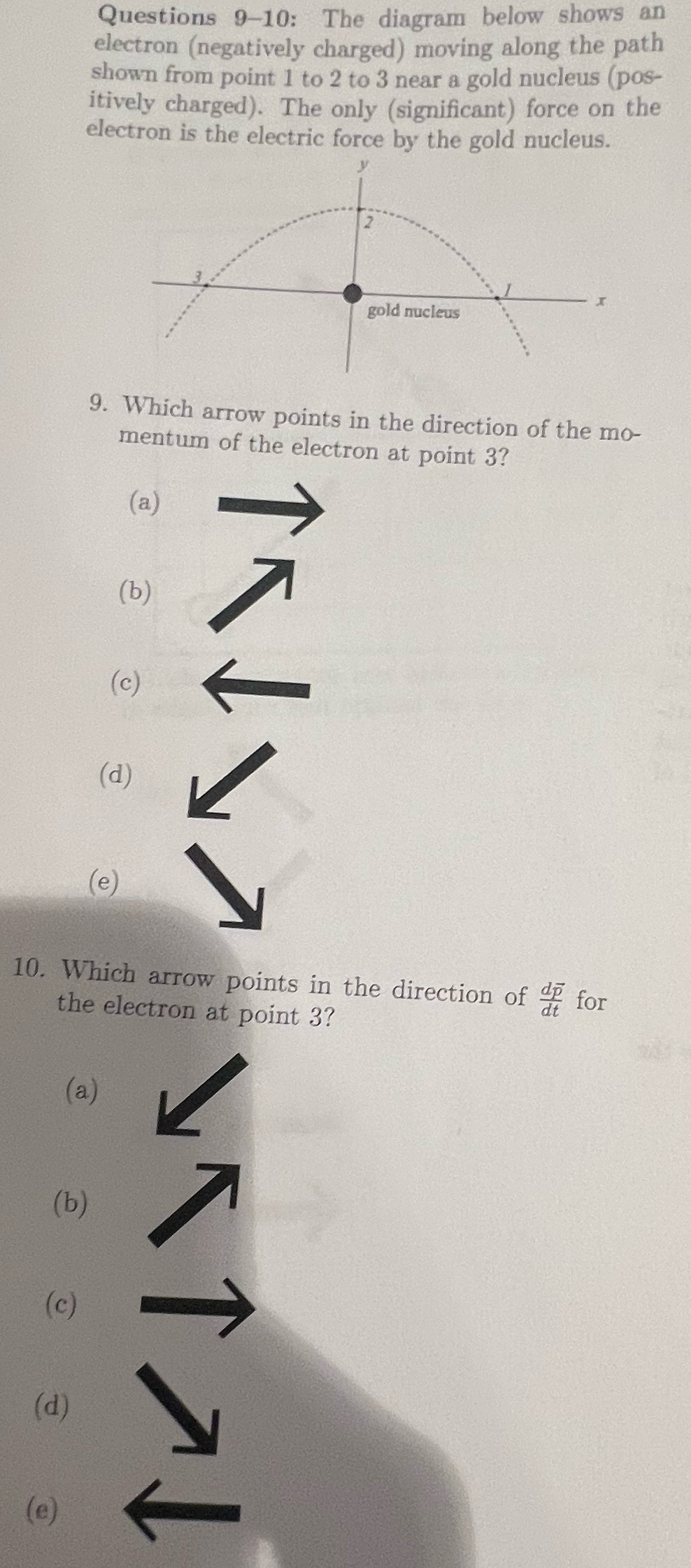 Solved Questions 9-10: The diagram below shows an electron | Chegg.com