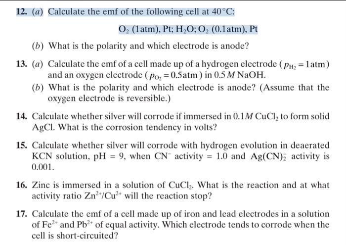 Solved O2 (1 atm),Pt;H2O;O2(0.1 atm),Pt (b) What is the | Chegg.com