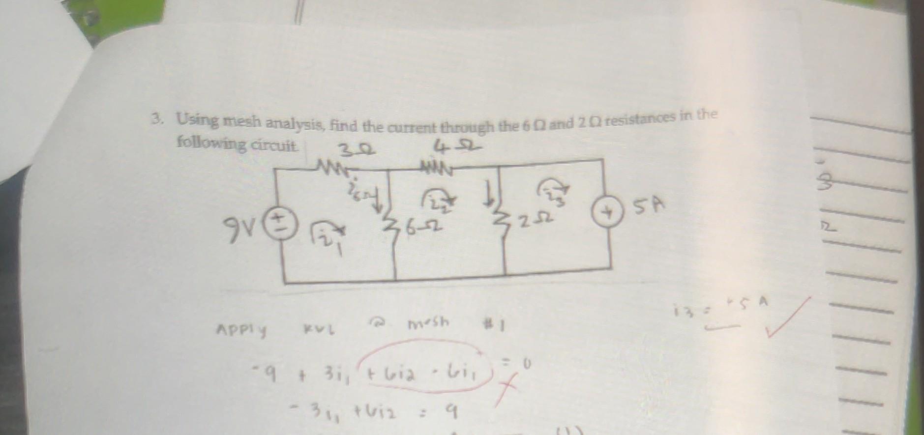 Solved 3. Using mesh analysis, find the current through the | Chegg.com