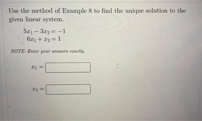 Solved Use the method of Example 8 to find the unique | Chegg.com