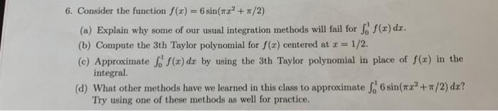 Solved 6. Consider the function f(x)=6sin(πx2+π/2) (a) | Chegg.com