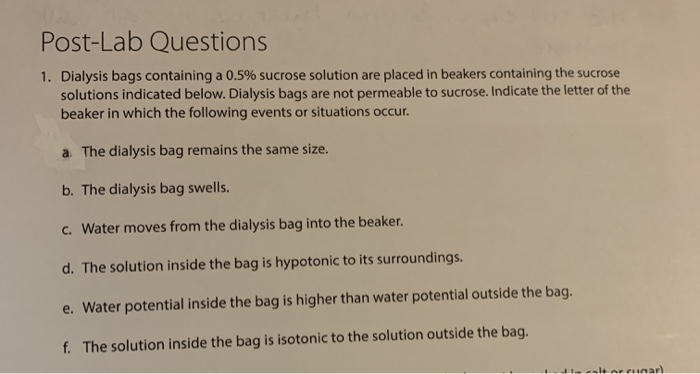 Post-Lab Questions 1. Dialysis bags containing a 0.5% | Chegg.com