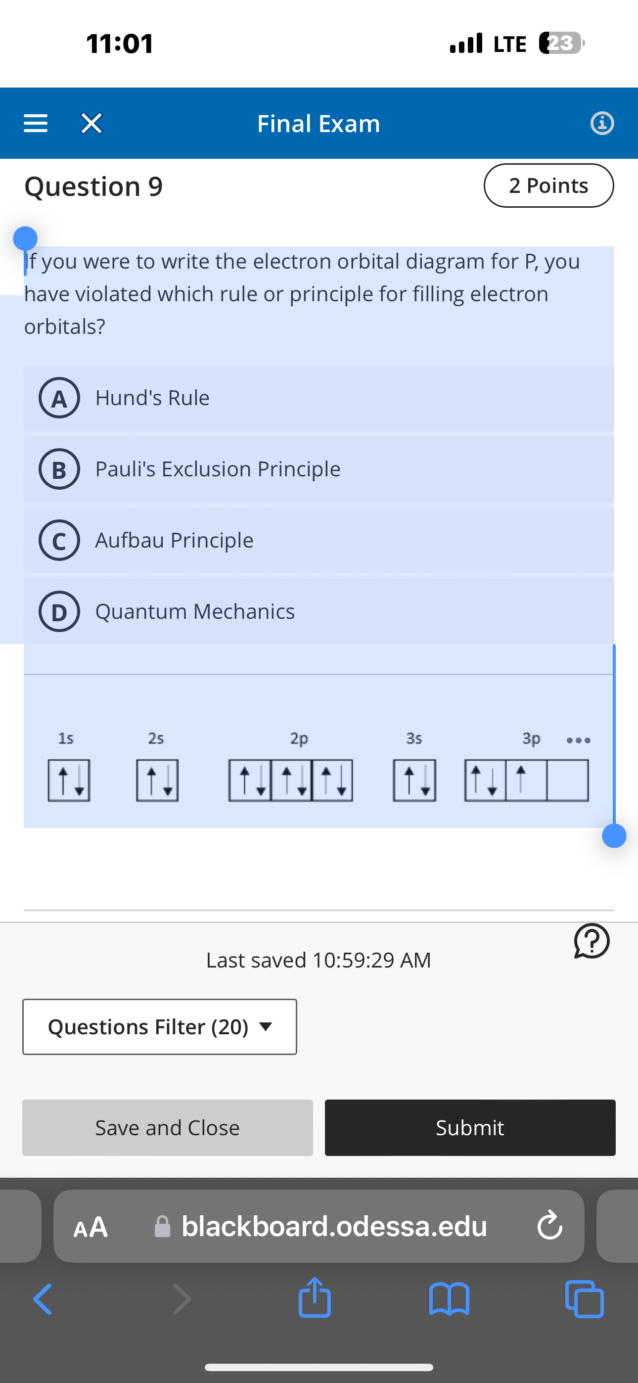 Solved 11:01.II LTE 23 ,Final Exam(2)Question 9If you were | Chegg.com