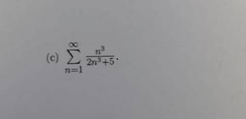 Solved ∑n=1∞2n3+5n3 | Chegg.com