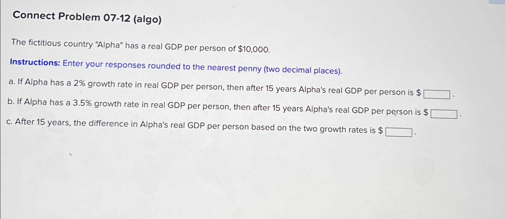 Solved Connect Problem 07-12 (algo)The fictitious country | Chegg.com