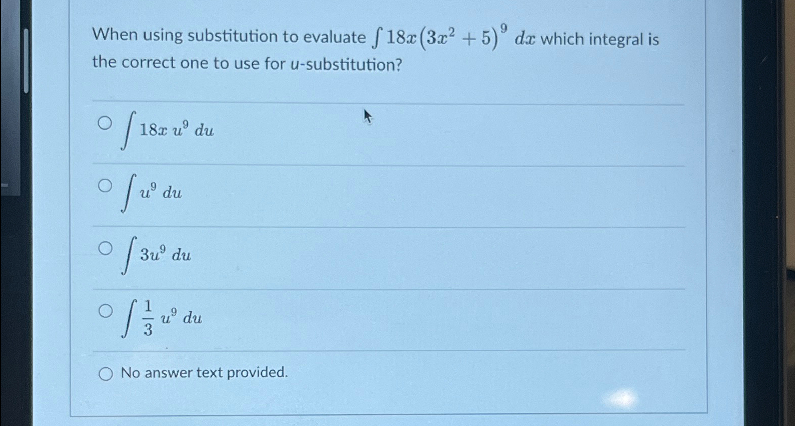 Solved When Using Substitution To Evaluate ∫﻿﻿18x 3x2 5 9dx