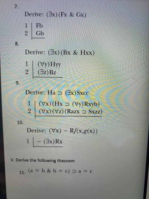 Solved 7. Derive: (Ex) (Fx & Gx) 1 2 Fb Gb 2 00 Derive: (Ex) | Chegg.com
