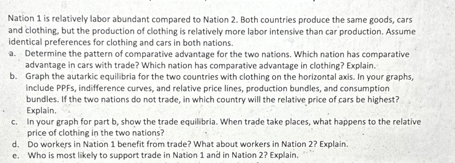 Solved Nation 1 ﻿is relatively labor abundant compared to | Chegg.com