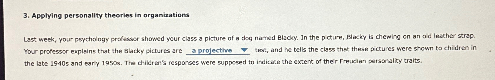 Solved Applying personality theories in organizationsLast | Chegg.com