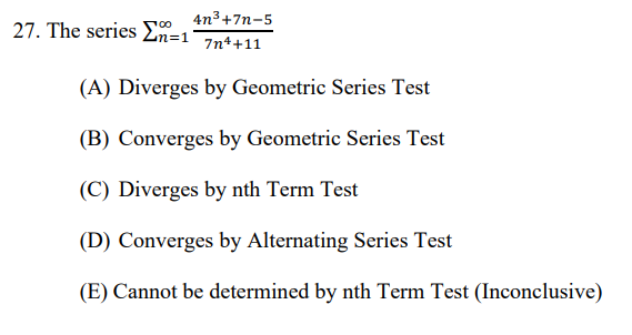 Solved The series ∑n=1∞4n3+7n-57n4+11(A) ﻿Diverges by | Chegg.com