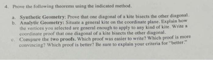 Solved 4. Prove the following theorems using the indicated | Chegg.com