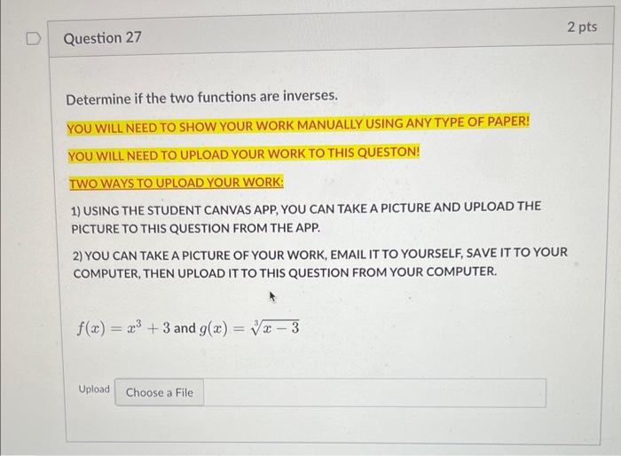 Solved Determine if the two functions are inverses. YOU WILL | Chegg.com
