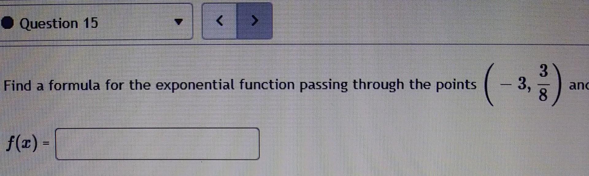 Solved Find a formula for the exponential function passing | Chegg.com