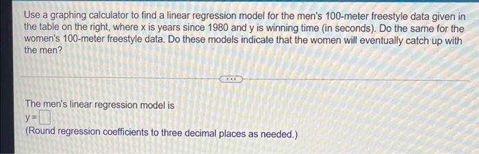 Solved Use a graphing calculator to find a linear regression | Chegg.com
