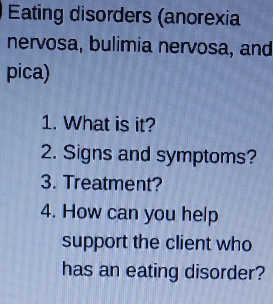 Solved Eating disorders (anorexia nervosa, bulimia nervosa, | Chegg.com