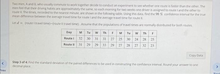 Solved Two men, A and B, who usually commute to work | Chegg.com