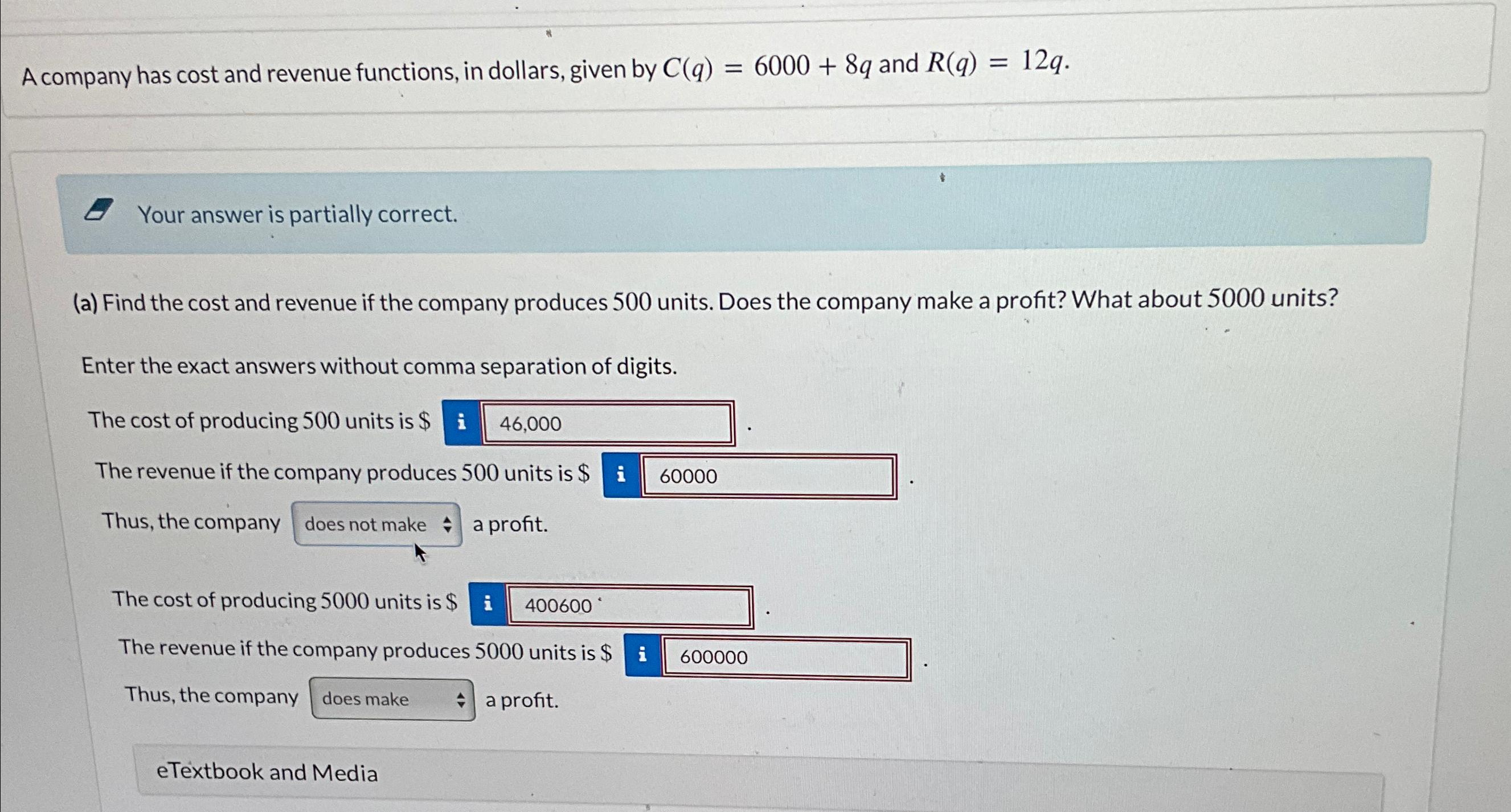 Solved A company has cost and revenue functions, in dollars, | Chegg.com