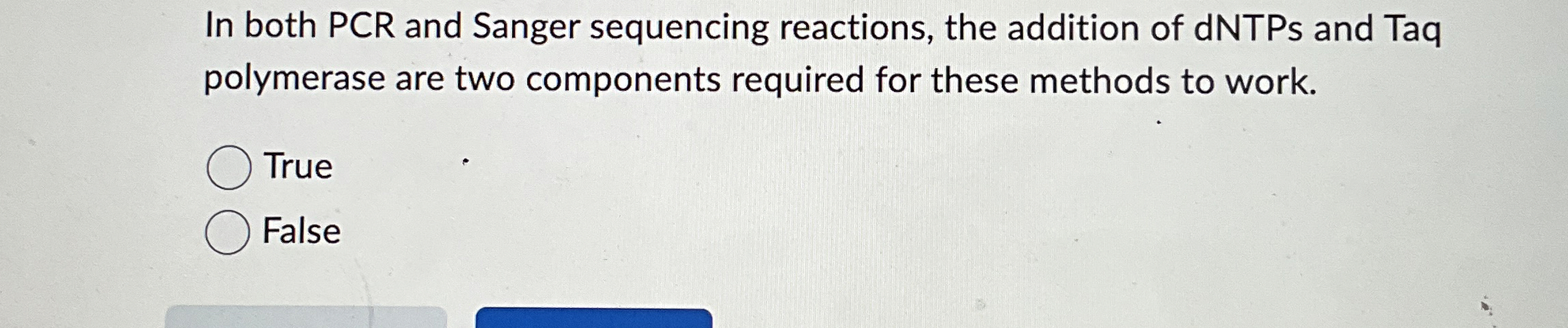 Solved In both PCR and Sanger sequencing reactions, the | Chegg.com