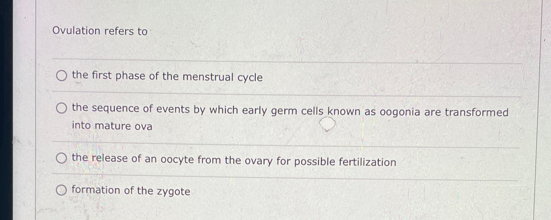 Solved Ovulation refers tothe first phase of the menstrual | Chegg.com