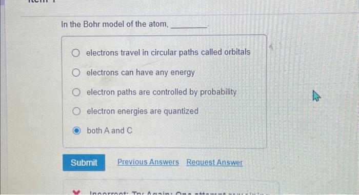 Solved In the Bohr model of the atom, electrons travel in | Chegg.com