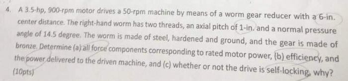 Solved 4. A 3.5-hp, 900−rpm motor drives a 50−rpm machine by | Chegg.com