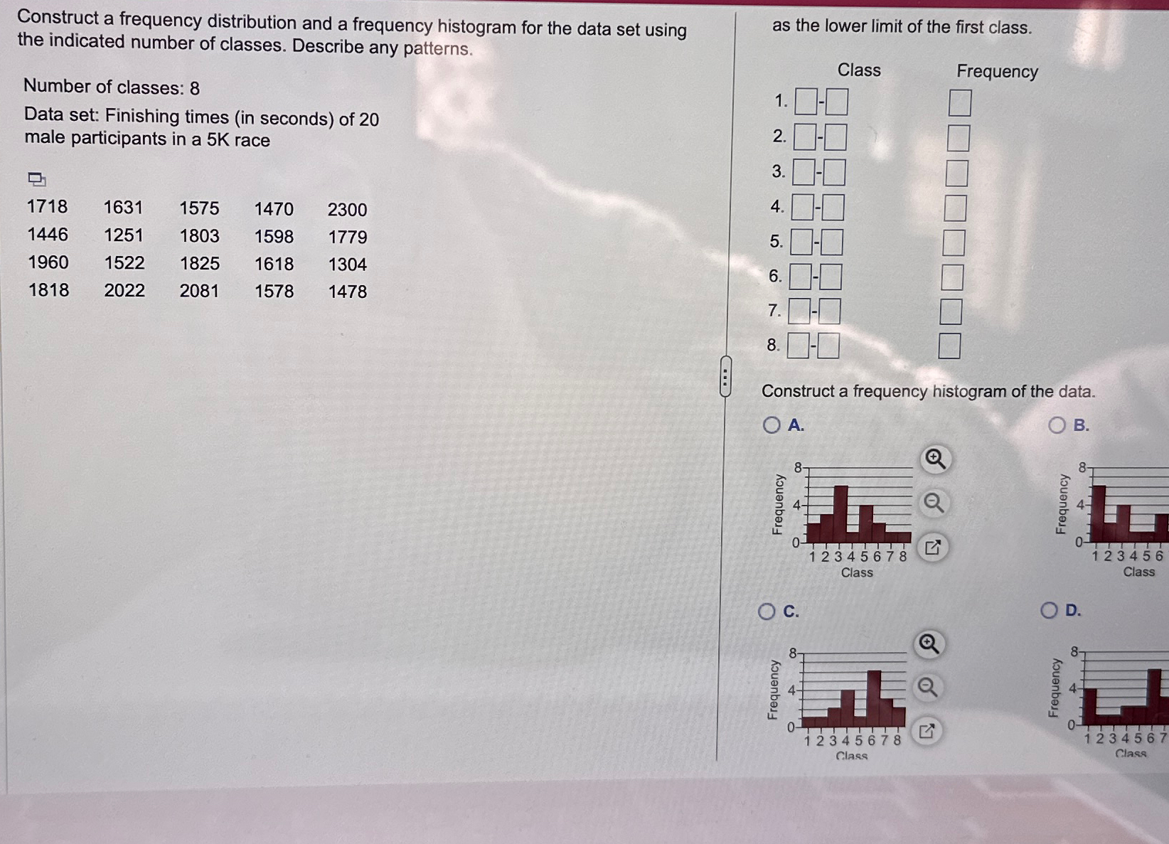 Solved Construct a frequency distribution and a frequency | Chegg.com