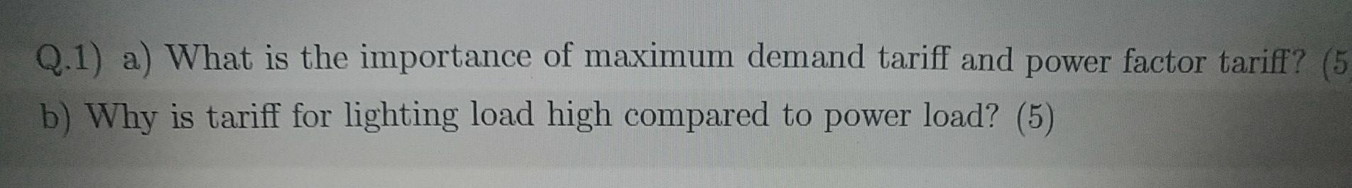 Solved Q.1) a) What is the importance of maximum demand | Chegg.com
