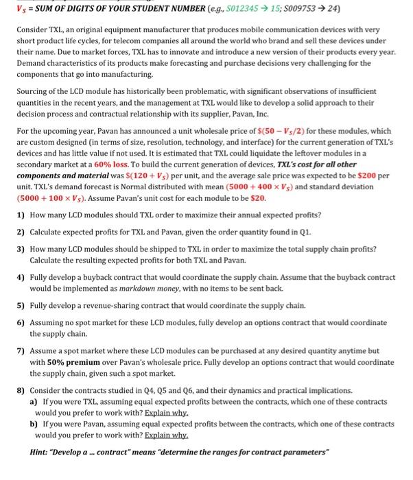 Solved VS= SUM OF DIGITS OF YOUR STUDENT NUMBER ( e.g., | Chegg.com