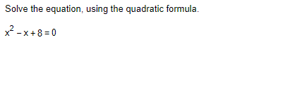 Solved Solve the equation, using the quadratic | Chegg.com