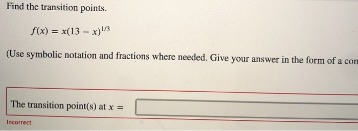 Solved Find the values at which the transition points occur, | Chegg.com