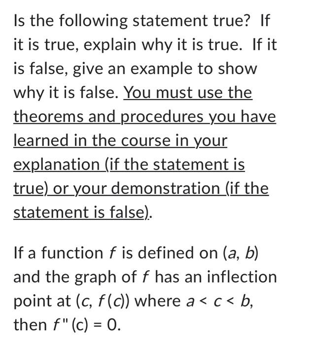 Solved Is the following statement true? If it is true, | Chegg.com
