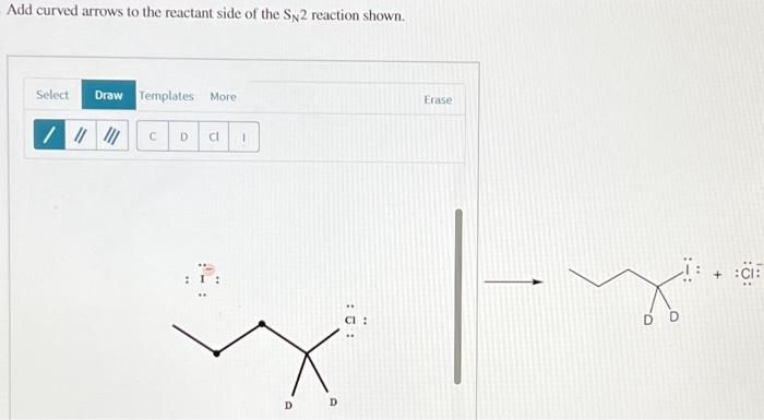 Solved Add curved arrows to the reactant side of the SN2 | Chegg.com