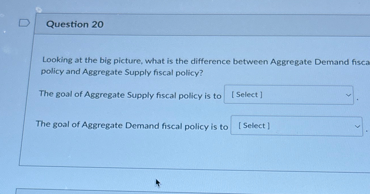 Solved Question 20Looking at the big picture, what is the | Chegg.com
