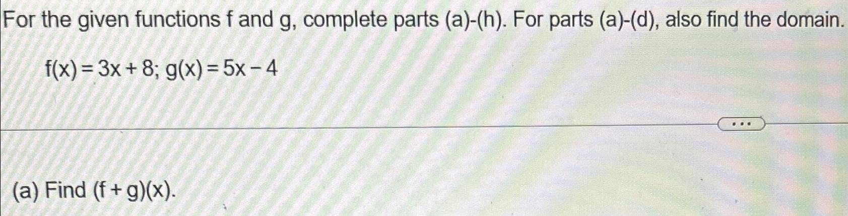 Solved For the given functions f ﻿and g, ﻿complete parts | Chegg.com