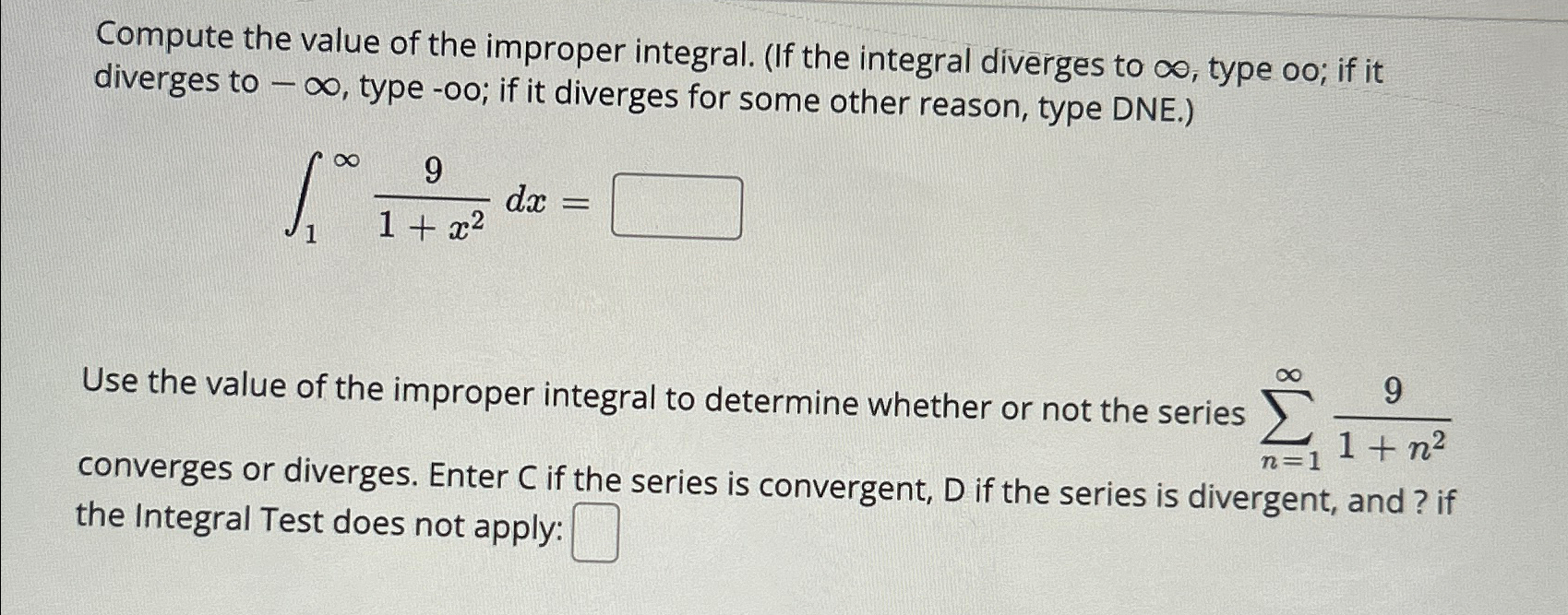 Solved Compute the value of the improper integral. (If the | Chegg.com