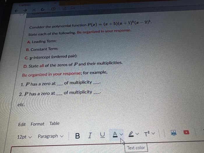Solved Consider the polynomial function | Chegg.com
