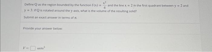 Solved Define \\( Q \\) as the region bounded by the | Chegg.com