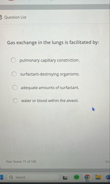 Solved Question ListGas exchange in the lungs is facilitated | Chegg.com