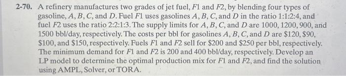 Solved 2-70. A refinery manufactures two grades of jet fuel, | Chegg.com