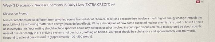Solved Week 3 Discussion: Nuclear Chemistry in Daily Lives | Chegg.com