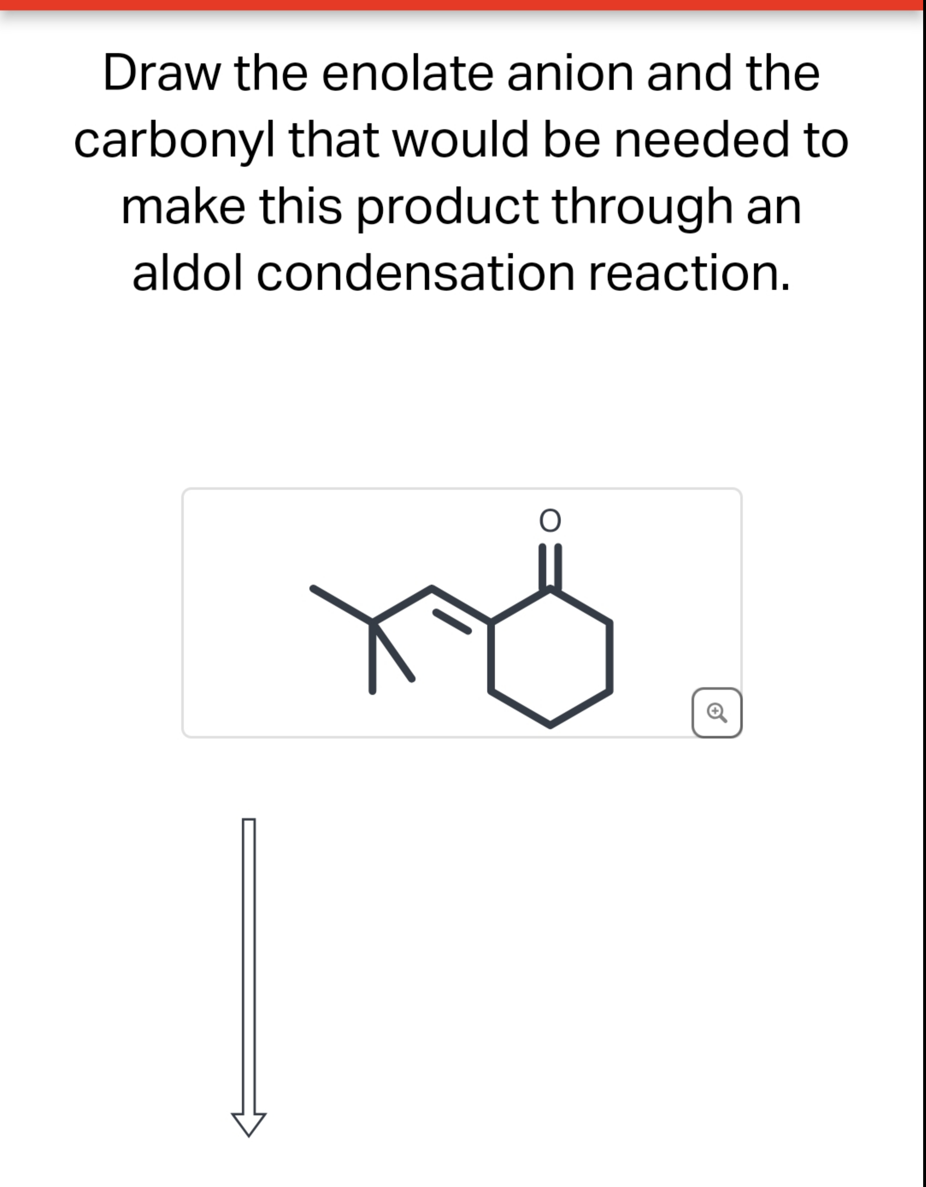 Solved Draw the enolate anion and thecarbonyl that would be | Chegg.com