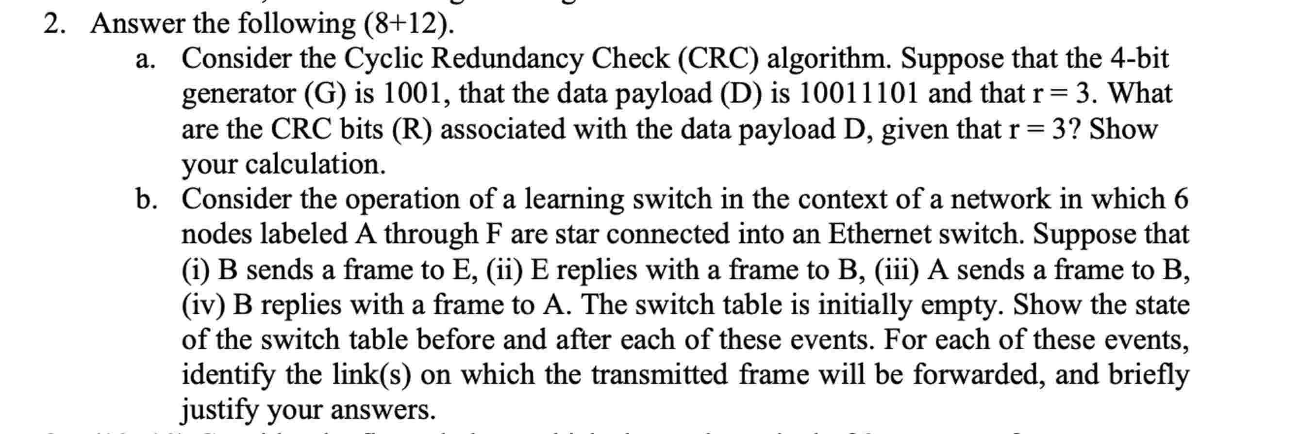 Solved 2. ﻿Answer the following \( (8+12) \). ﻿a. ﻿Consider | Chegg.com