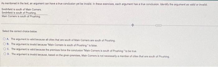 Solved As mentioned in the toxt, an argument can have a true | Chegg.com